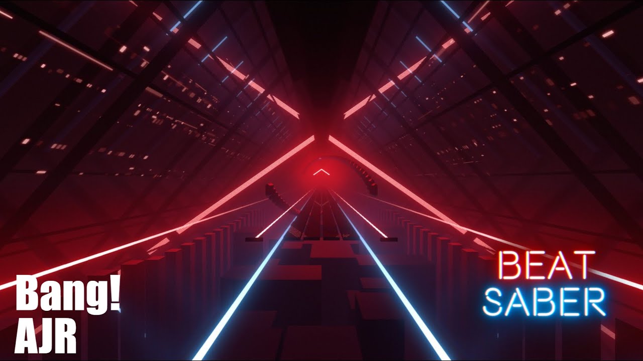 Beat Saber - Bang! - AJR (custom song) Full Combo - YouTube
