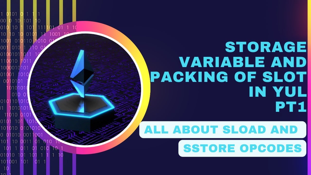 storage variable in yul pt1 - YouTube