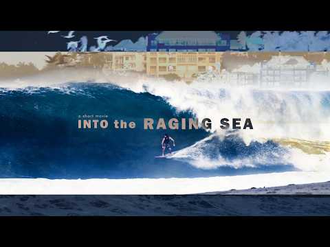 Into The Raging Sea - A Short Surf Movie [4k]