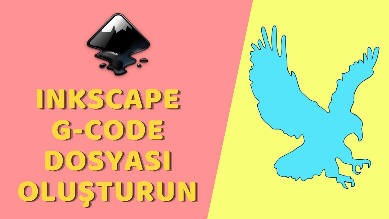 Inkscape - G-Code Dosyası Oluşturun - YouTube