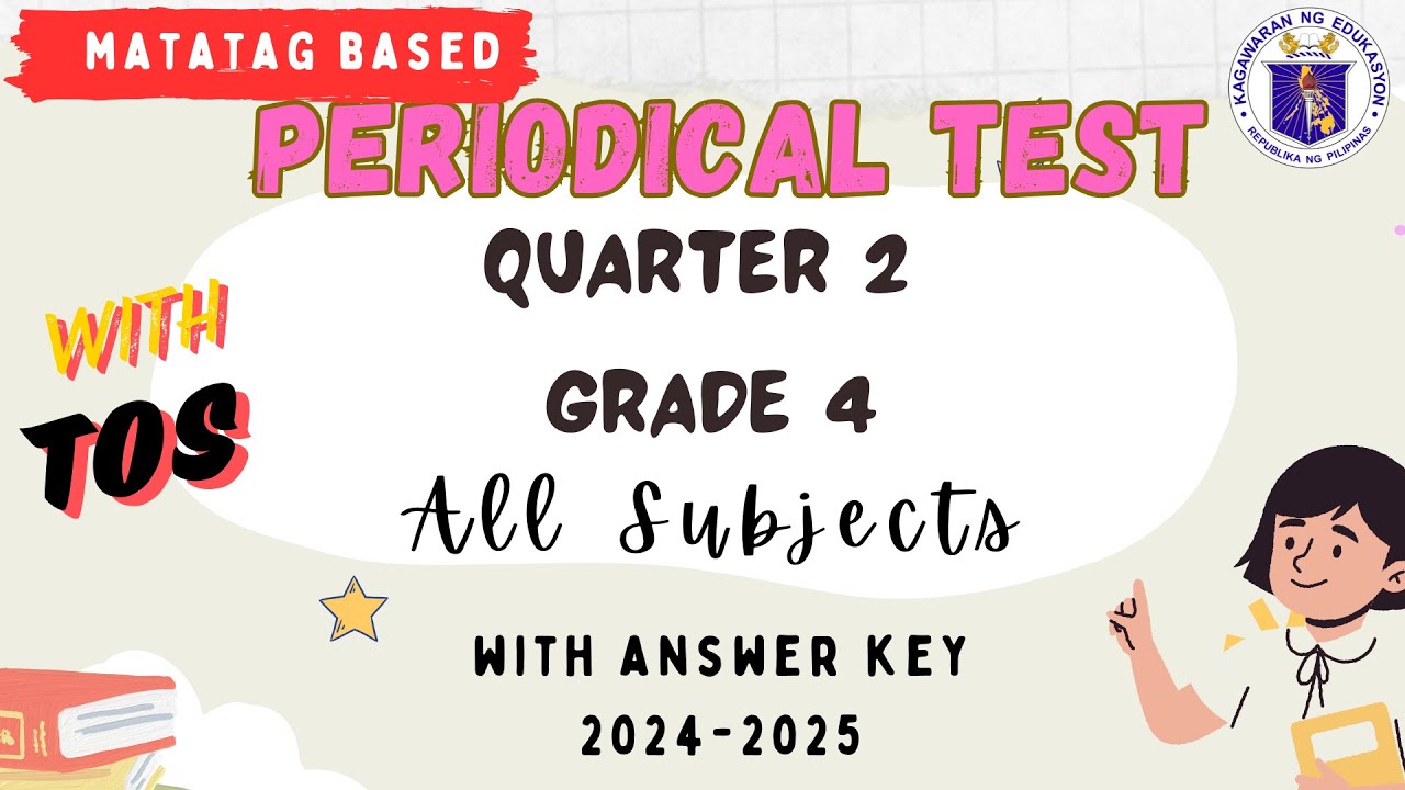 Grade 4 Periodical Test Matatag Curriculum Quarter 2 - YouTube