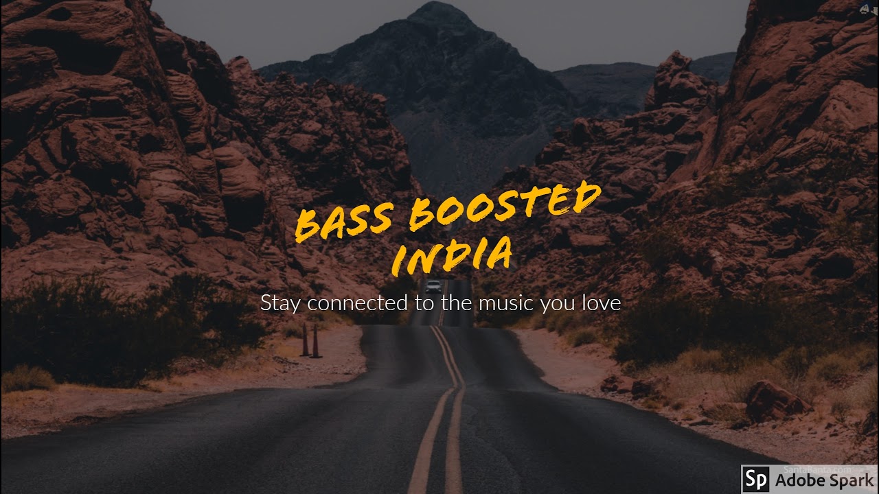 (Bass Boosted India) - YouTube