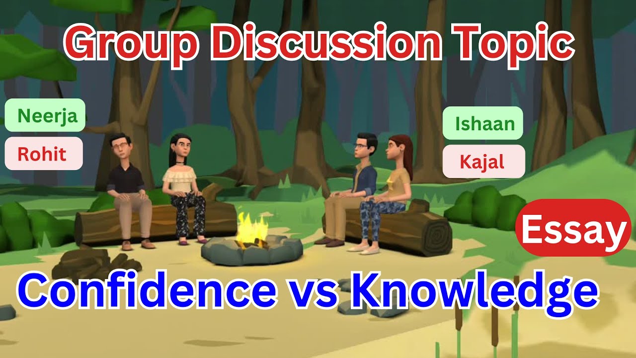 Confidence vs Knowledge GD Topics | Knowledge vs Confidence Debate Points | Essay | Speech - YouTube