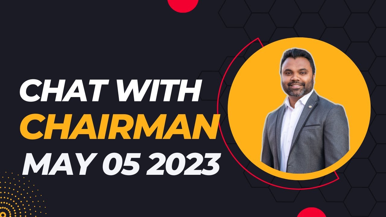 Chat with Chairman May 05 2023 | Local Elections - YouTube