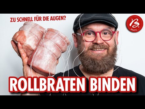 Rollbraten binden 🌀🔴 Tipps vom Metzger - 3 verschiedene Techniken