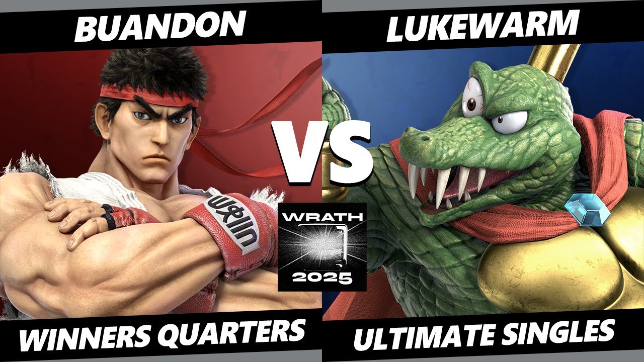 Wrath 2025 - Buandon (Ryu) Vs. Lukewarm (King K. Rool) Smash Ultimate ...