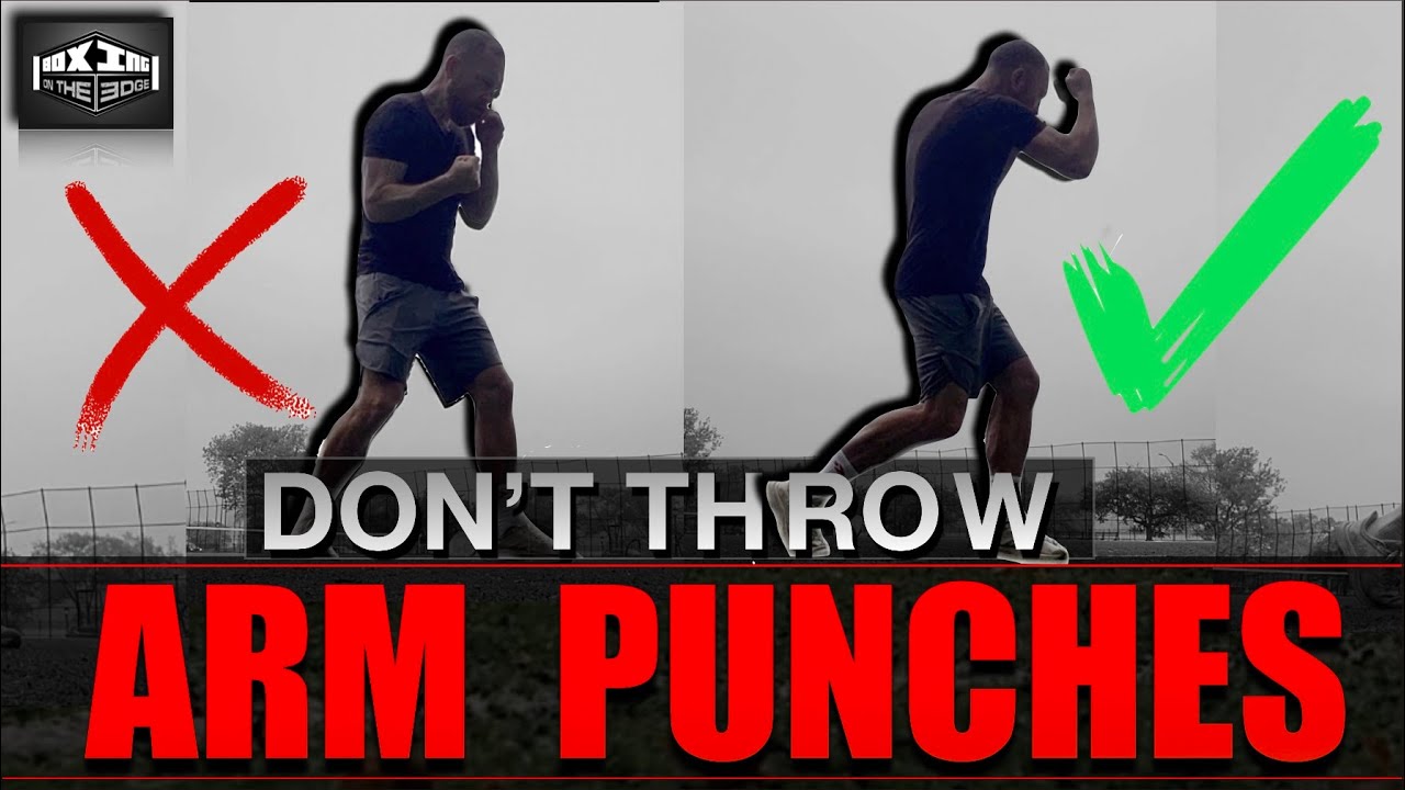 DON'T Throw ARM Punches - YouTube