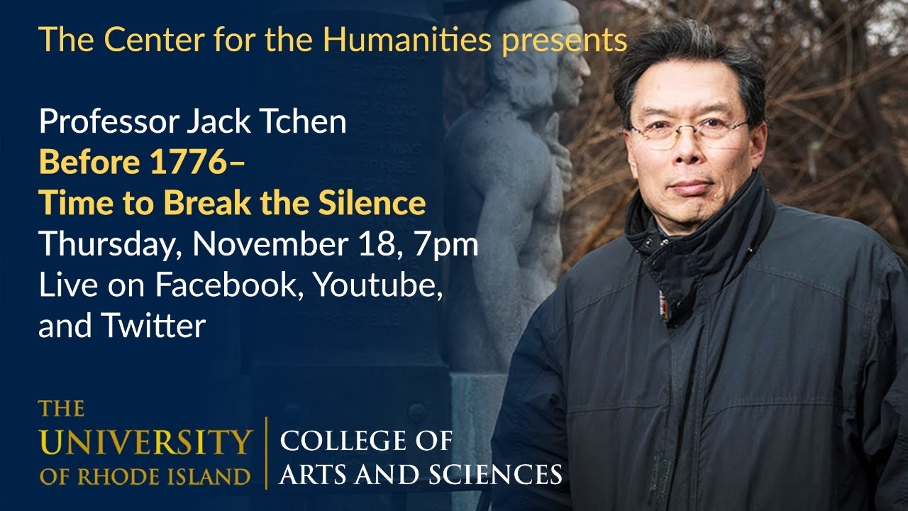 URI Center for the Humanities: Professor Jack Tchen - YouTube