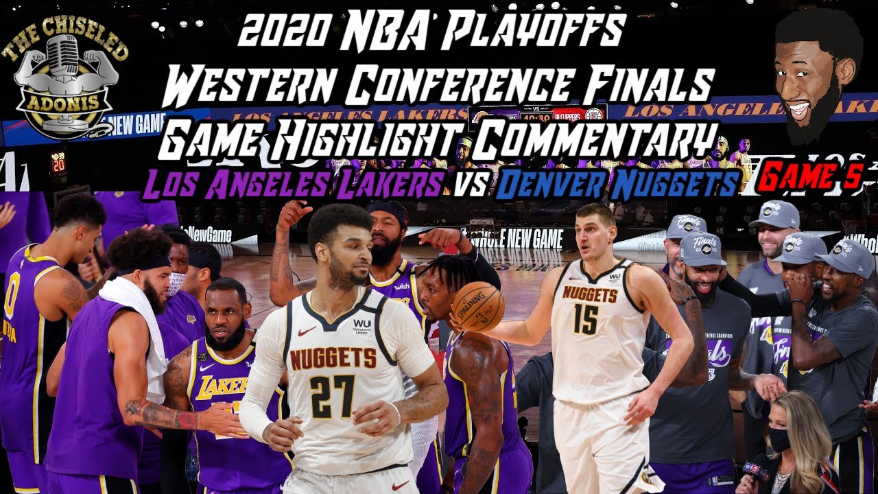 2020 NBA Playoffs Western Conference Finals Game 5 Commentary | LAL vs ...