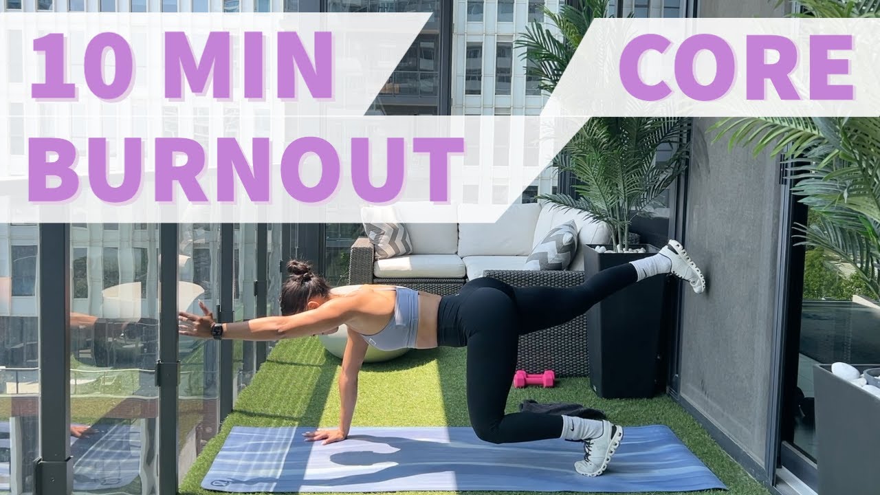 10 MIN CORE BURNOUT // AT HOME WORKOUT - YouTube