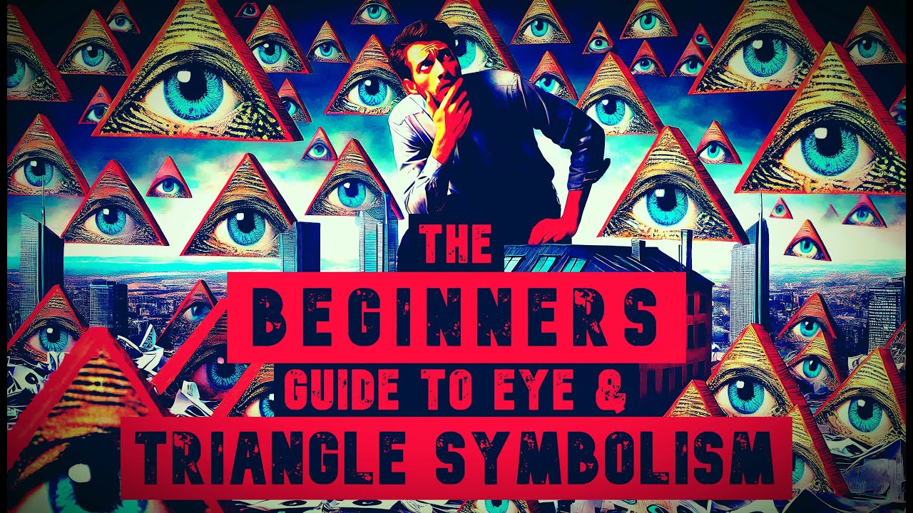 The Beginners Guide to Eye & Triangle Symbolism - YouTube