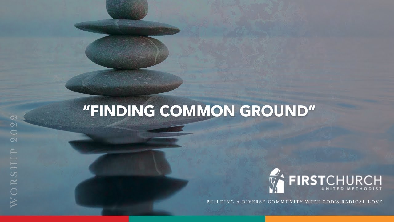 “Finding Common Ground” - YouTube