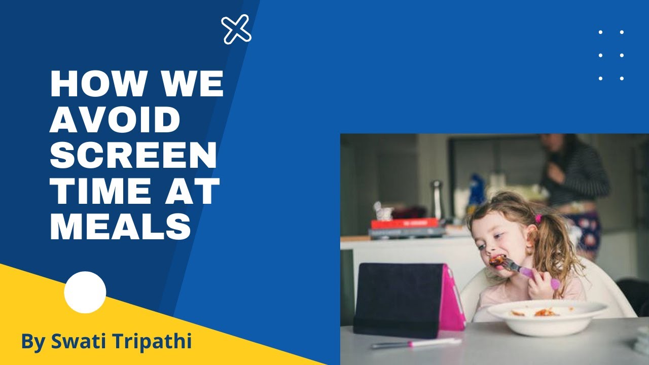 How We Avoid Screen Time at Meals - YouTube