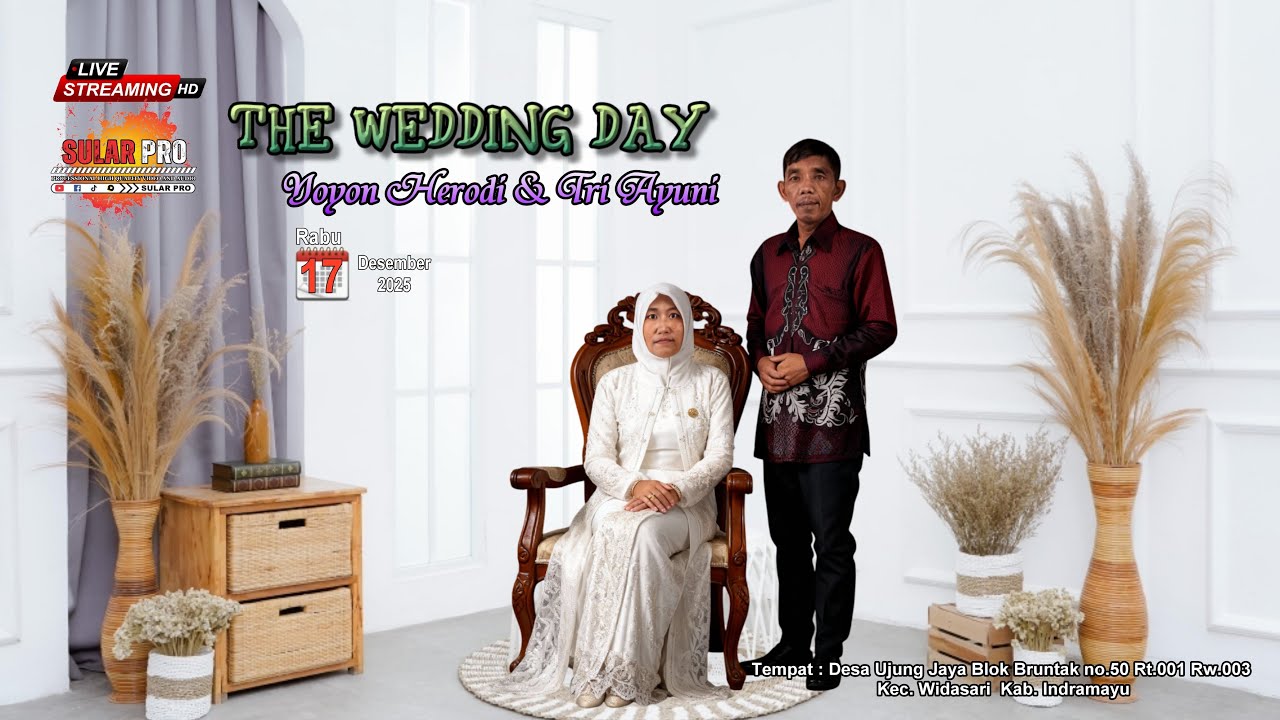 🟢Live Pernikahan Yoyon Herodi & Tri Ayuni Desa Ujung Jaya Blok Bruntak ...