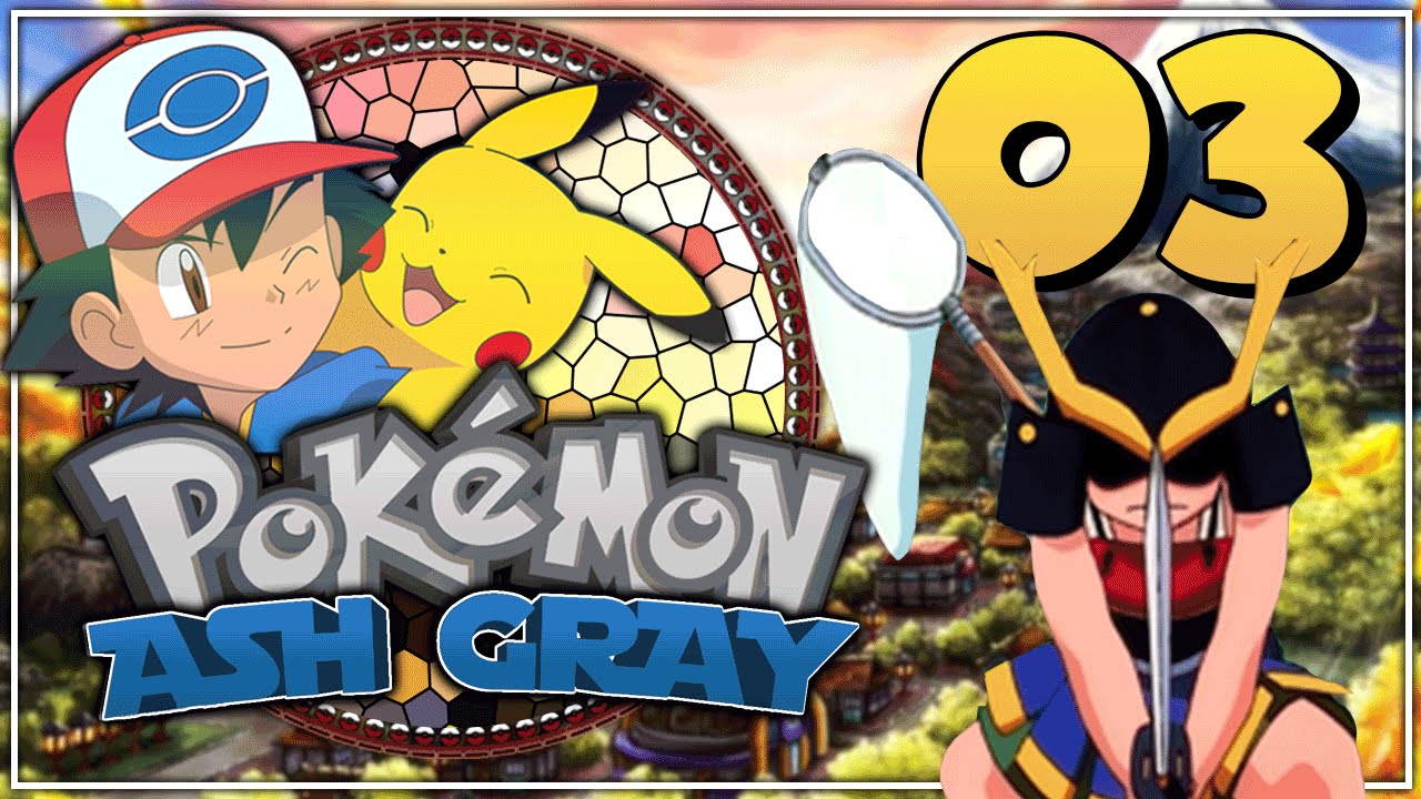 POKÉMON ASH GRAY #3 El Reto Del Samurai - YouTube