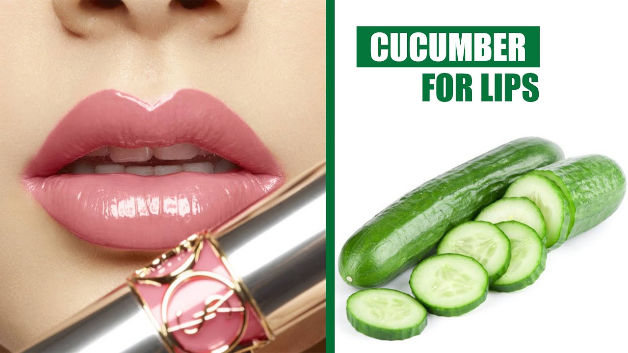 CUCUMBER-lips soft,silky - YouTube