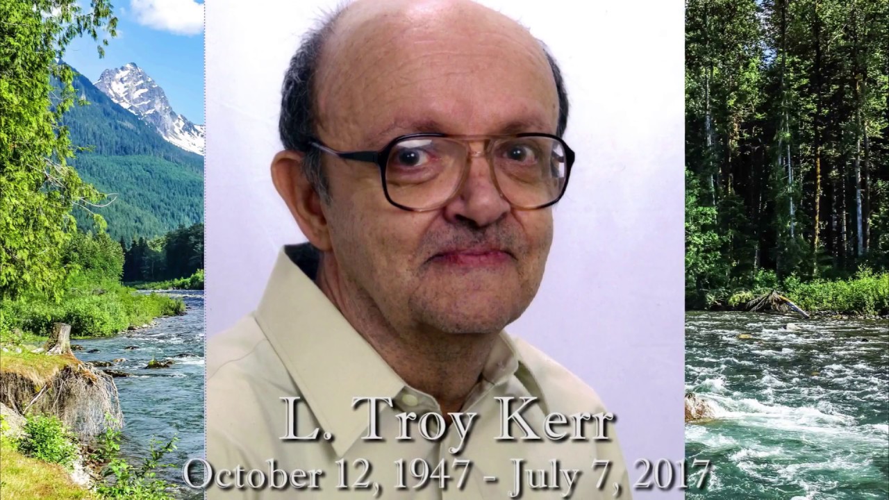 L. Troy Kerr Keepsake Video - YouTube