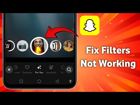 How to Fix Snapchat Filters Not Working .snapchat filters not working ...