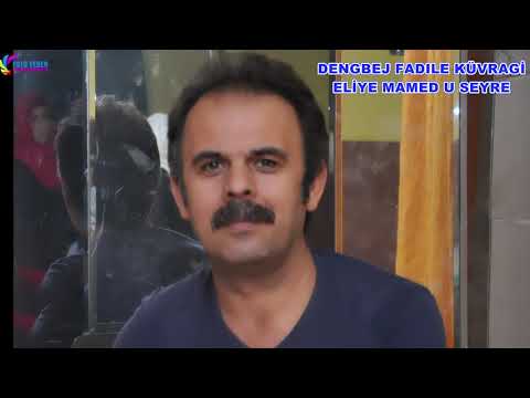 Fadıle Kufragi - Seyré U Eliyé Mamed