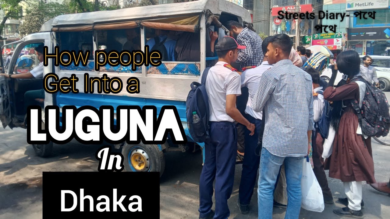 How People Get Into A Leguna In Dhaka | Public Transport - YouTube