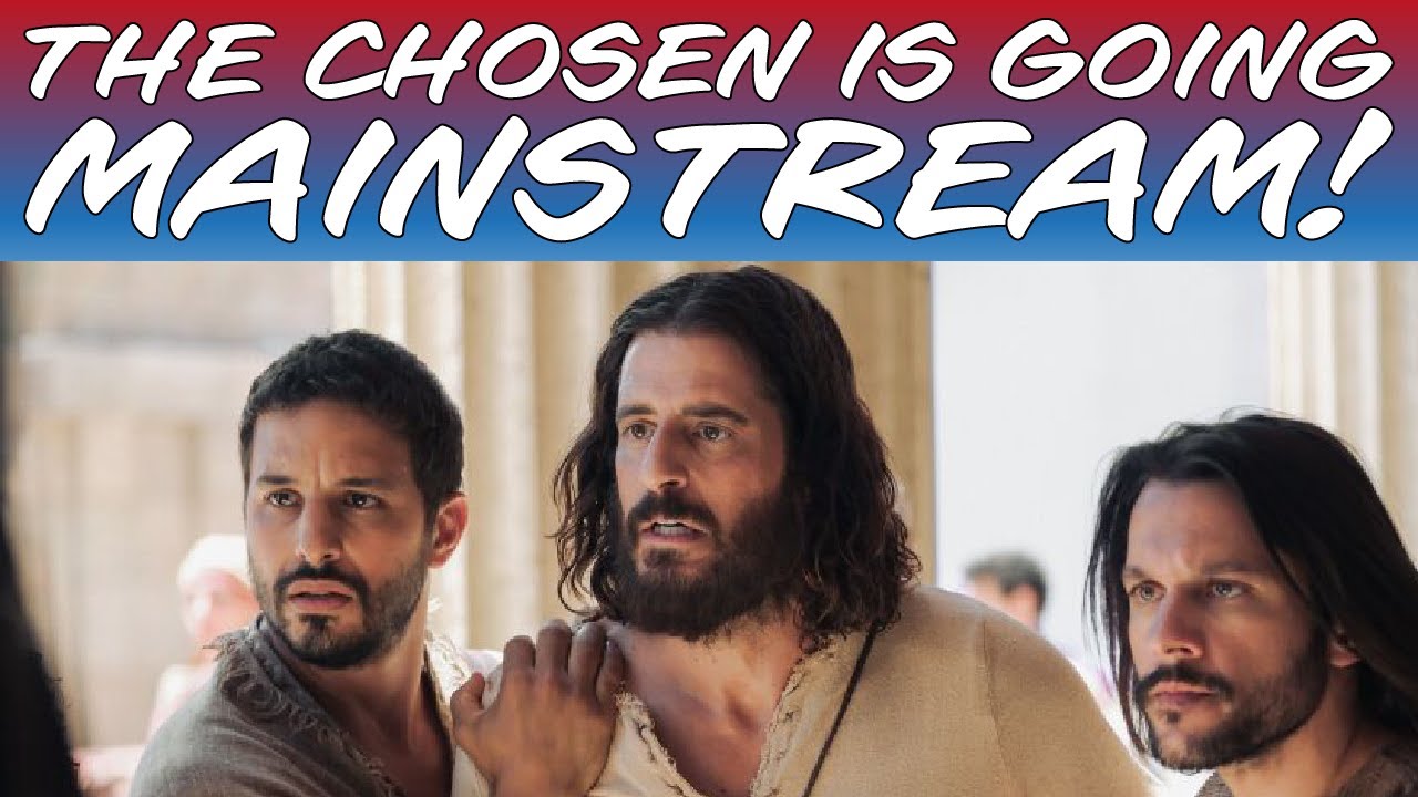 THE CHOSEN is going MAINSTREAM! What does this mean for its future? | LATE NIGHT THOUGHTS - YouTube