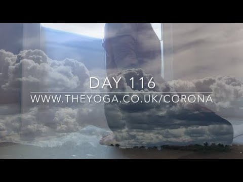 The Corona Yoga Challenge: Day 116