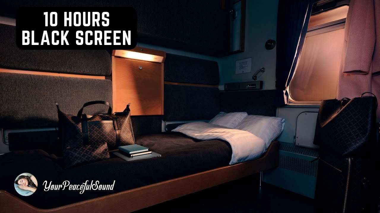 Super Cosy Sleeping Train Ambience | Interior Train Sounds | 10H Black ...