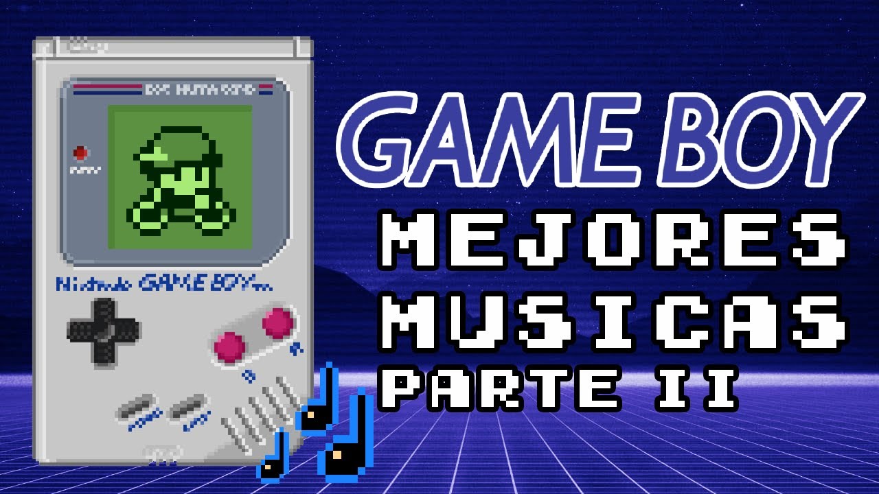 MÚSICA de GAME BOY - Parte II - YouTube