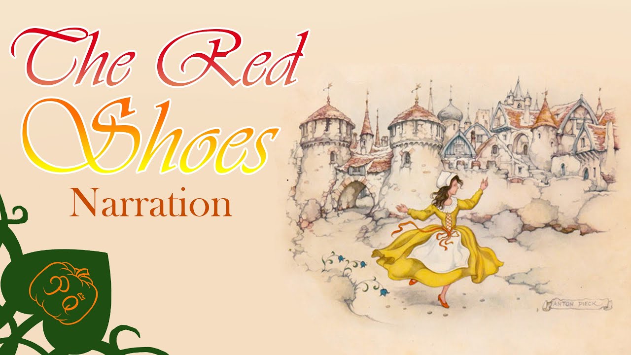 The Red Shoes - Fairy tale narration (English) - YouTube