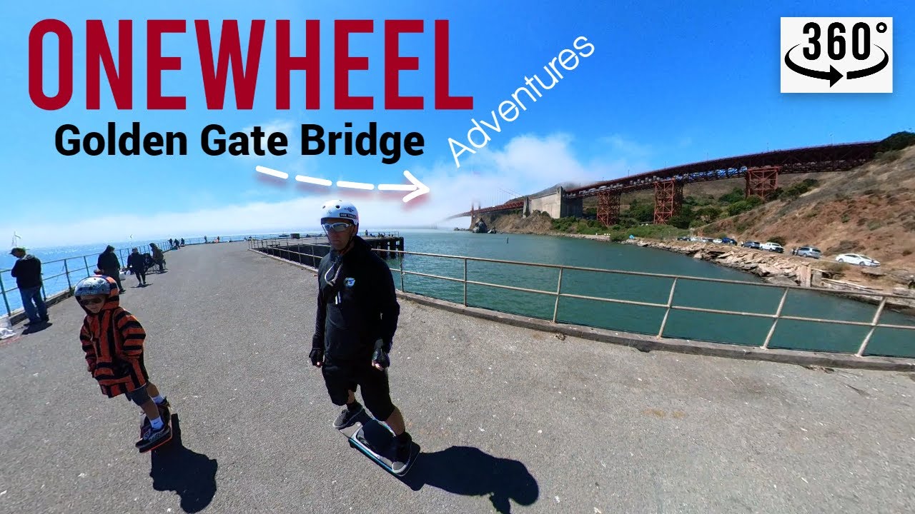 Onewheel Riding Around the Golden Gate Bridge - 360° Video - YouTube