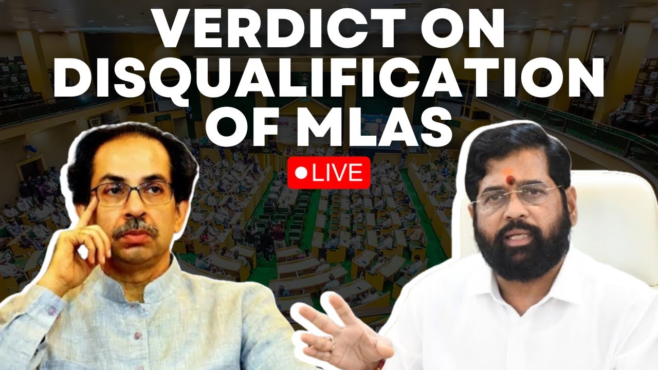 Sena vs Sena LIVE | Shiv Sena MLA Disqualification Verdict LIVE | Who ...