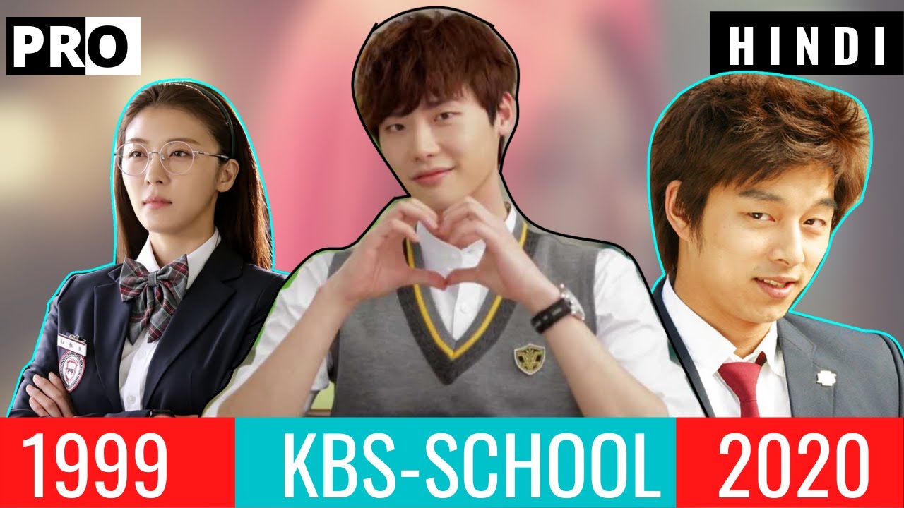 KBS School Series Overview I School 2020 Update I Facts about KBS School series I K-Dramas in ...