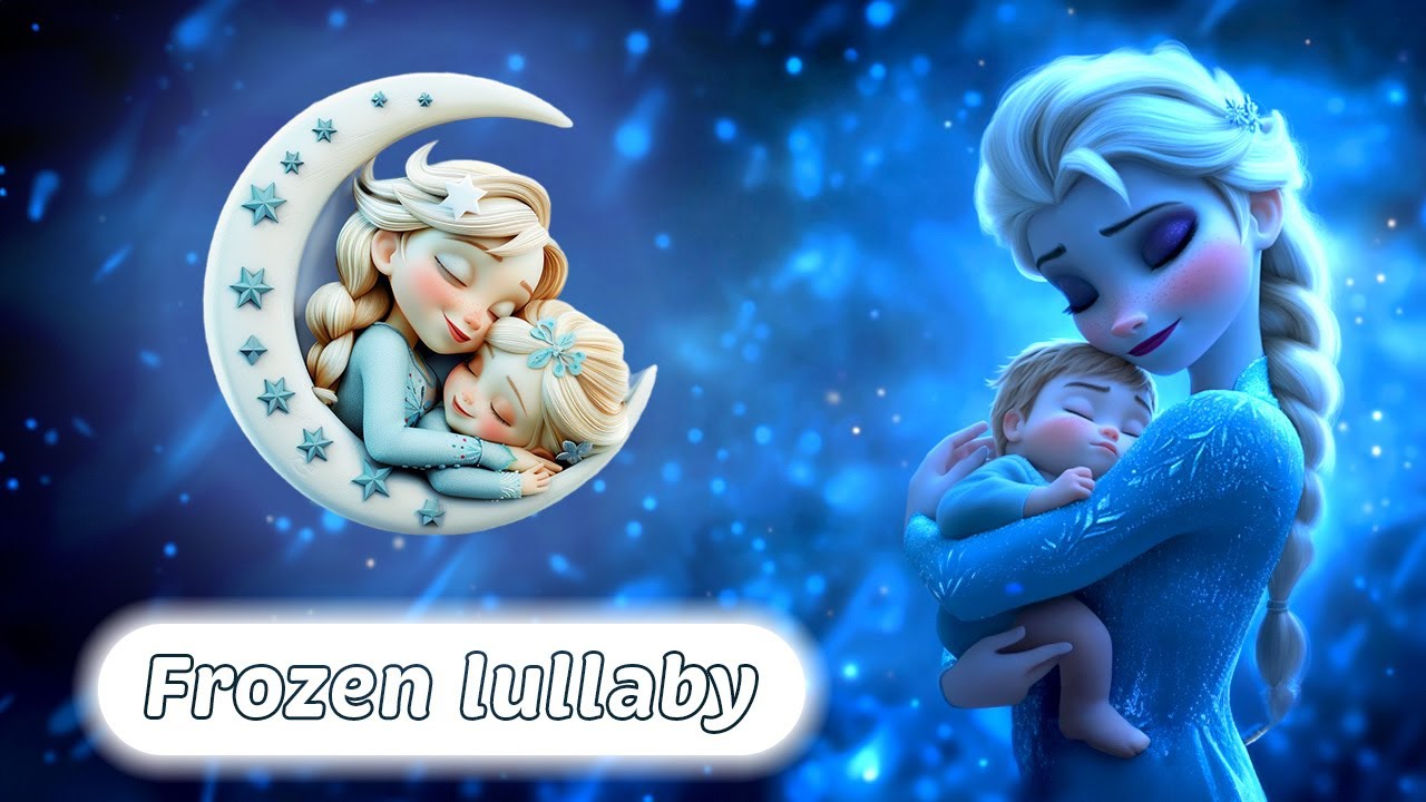 Elsa's Sweet Lullabies | Frozen Bedtime Music | Bedtime Songs for Kids ...