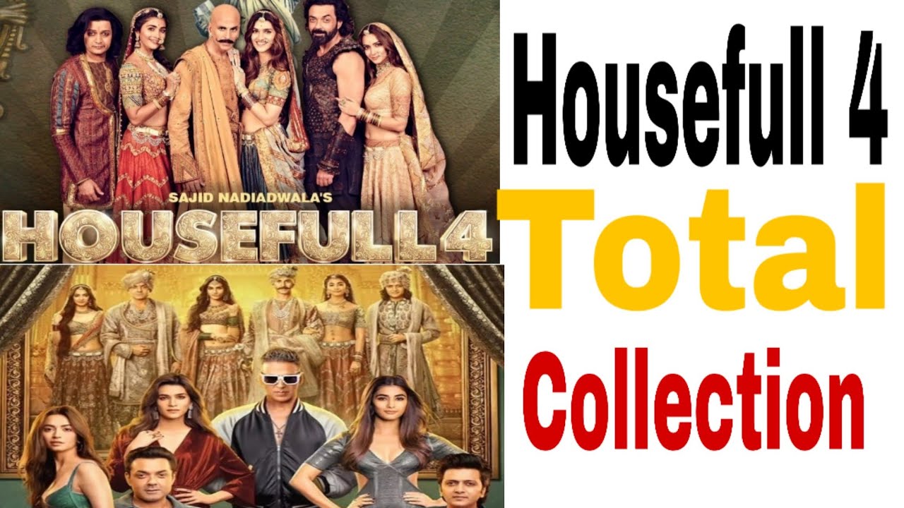 Housefull 4 Total Collection | Akshay,Boby,Riteish | Bollywood With ...
