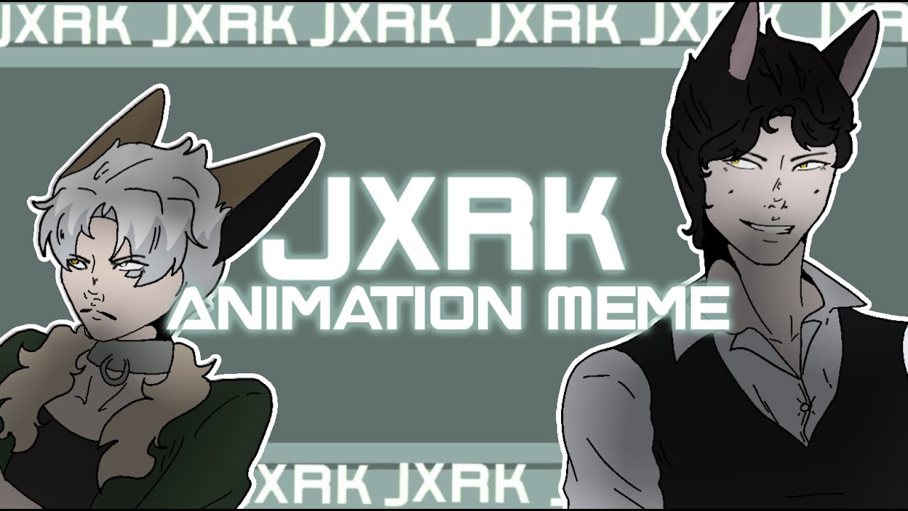 JXRK ! - Animation Meme (flipaclip) - YouTube