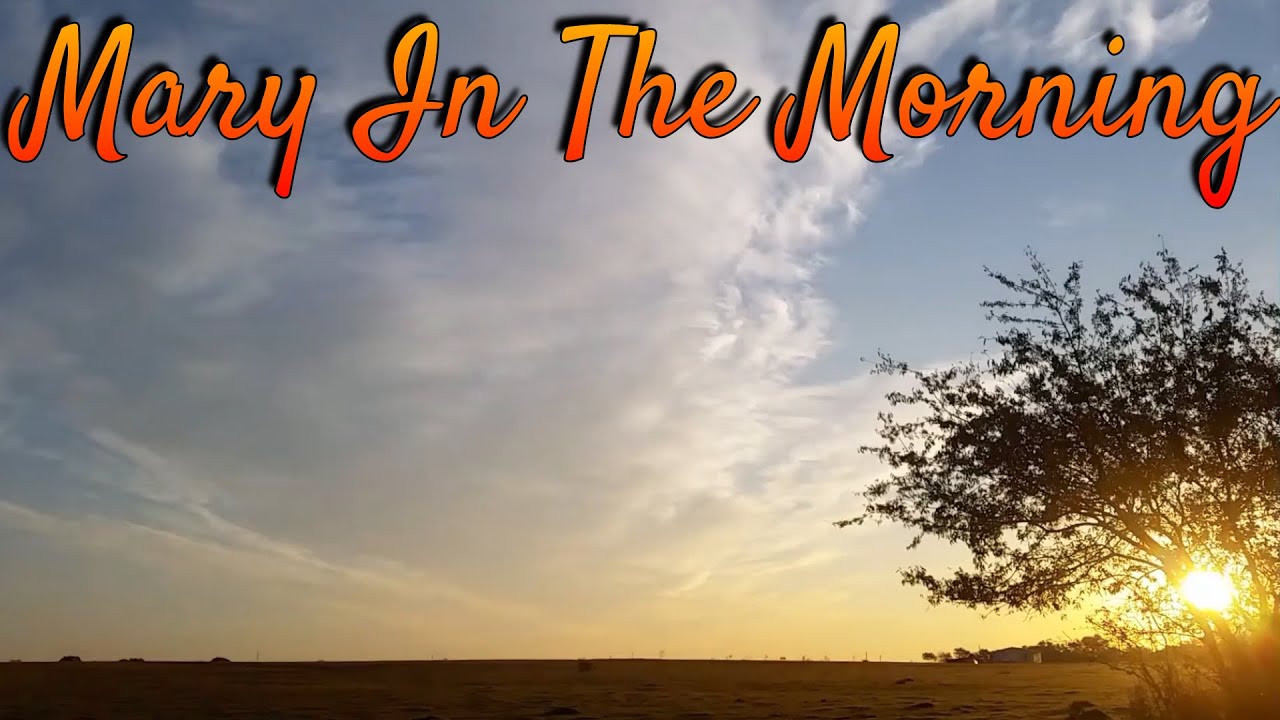 My Cover Of Mary In The Morning - YouTube