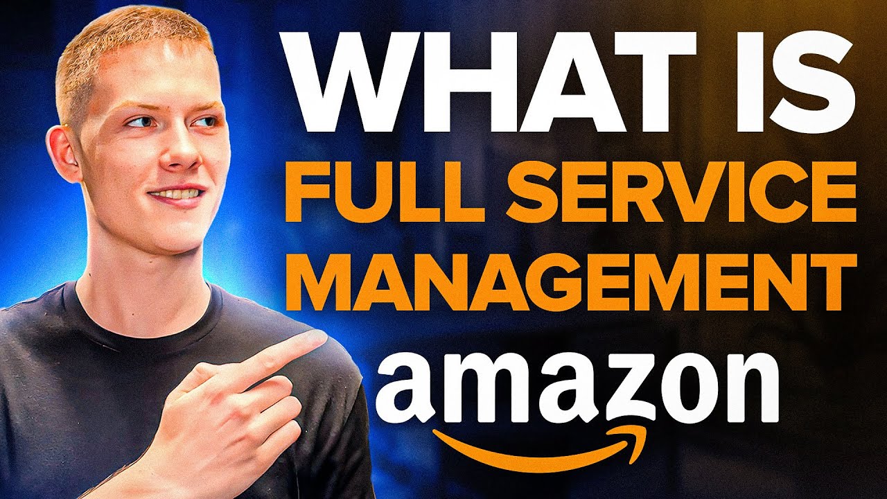 What Does Amazon Full Service Account Management Include? - YouTube