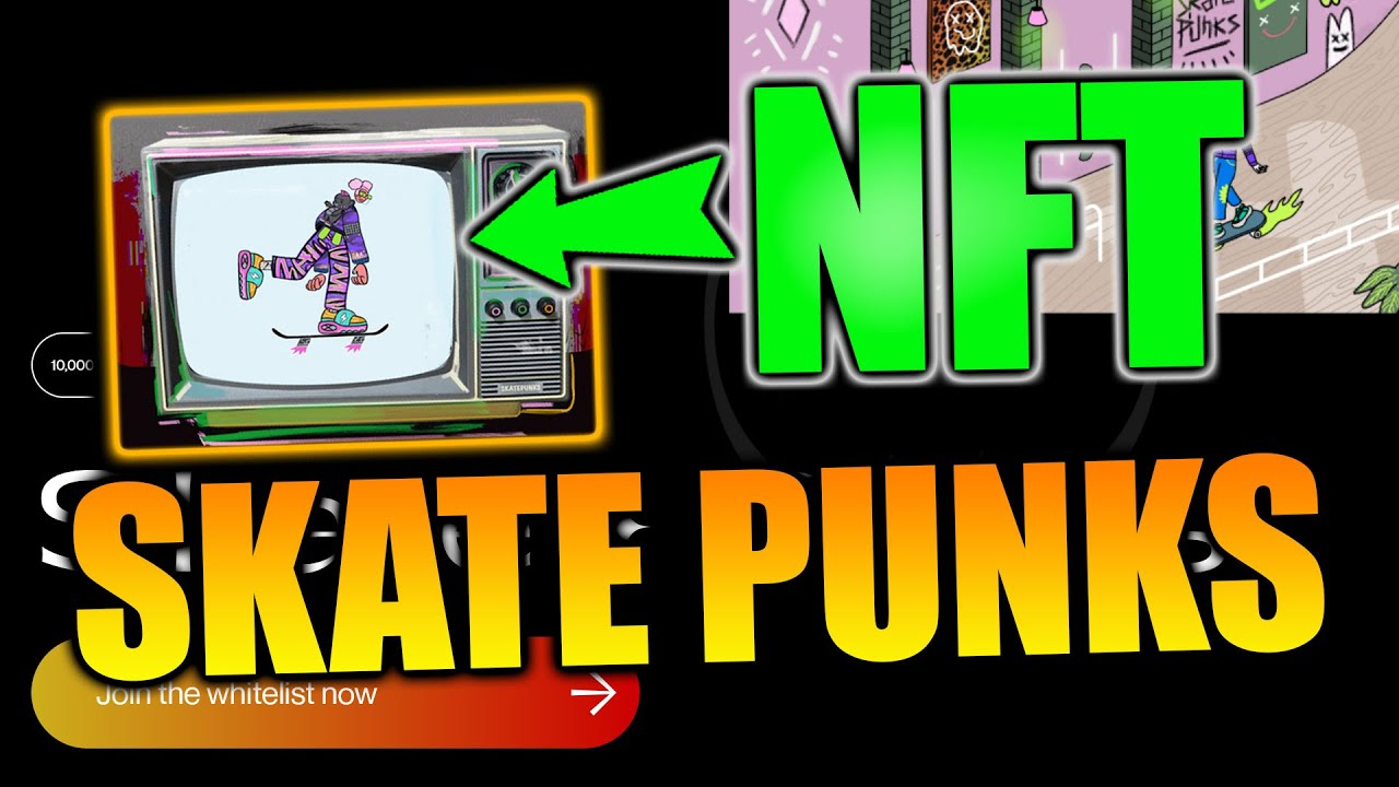 SkatePunks - 10,000 UNIQUE SK8 & Street Art NFTs! NFT Collection! - YouTube