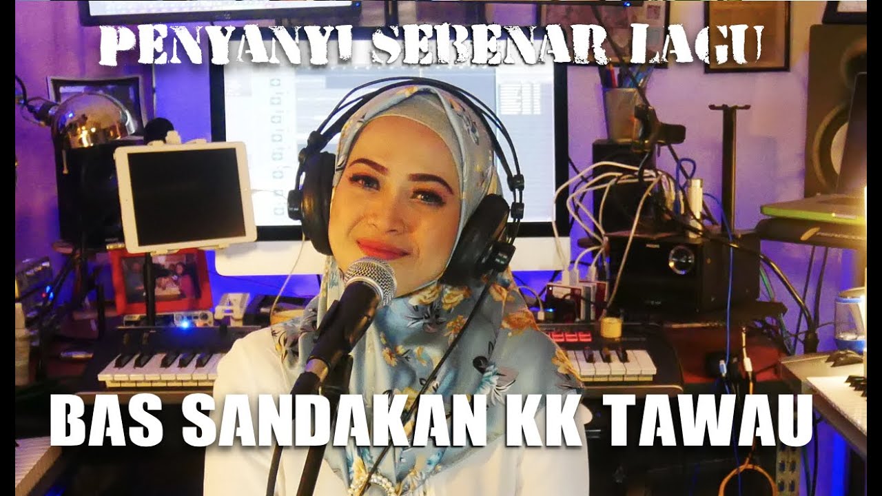 BAS SANDAKAN KK TAWAU [song by eryn] non-official VIDEO - YouTube Music