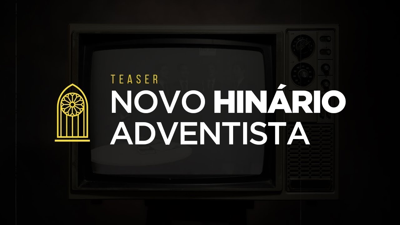 Novo Hinário Adventista | Teaser Oficial - YouTube