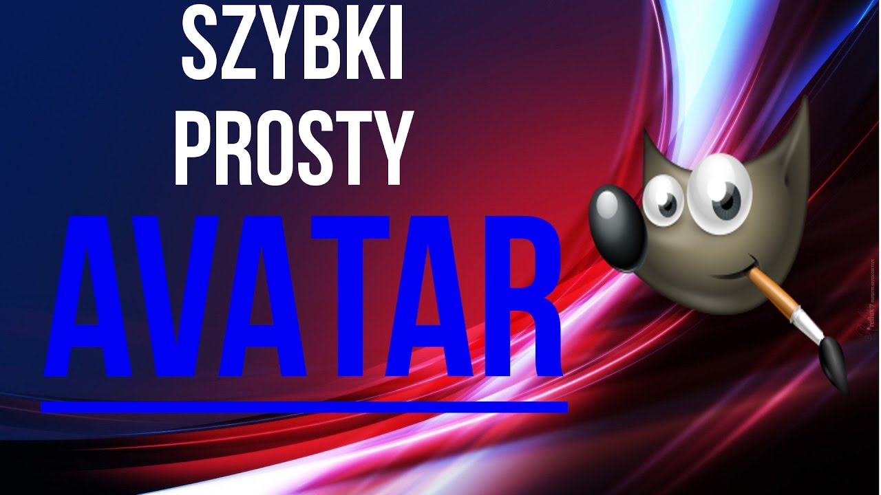 Jak SZYBKO/ŁATWO zrobić FAJNY AVATAR w GIMPIE ?! ‿ - YouTube