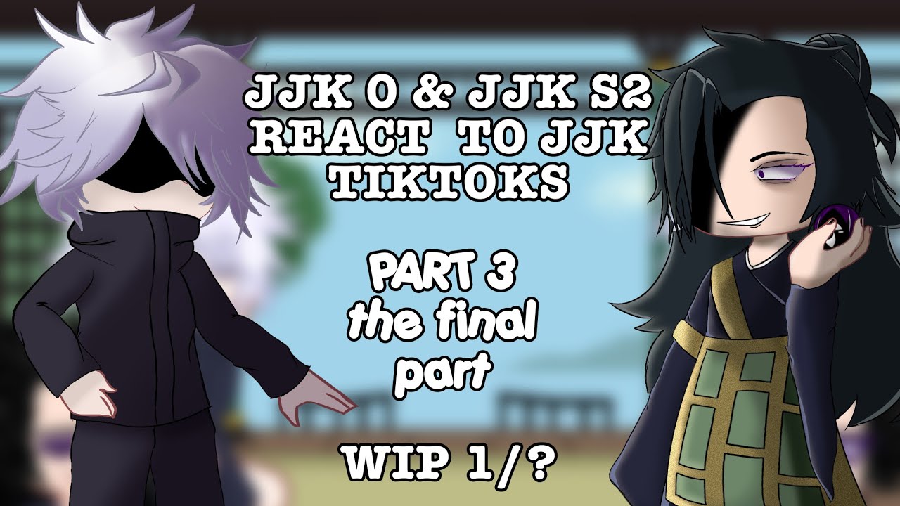 JJK0 & JJK S2 REACT TO MY JJK FYP [speed 2x] - YouTube