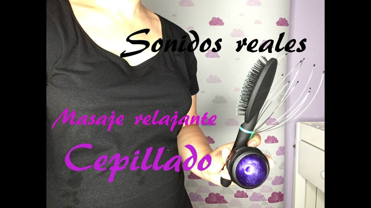 ASMR Masaje de cabeza, cuello y hombros | Cepillado de cabello ...
