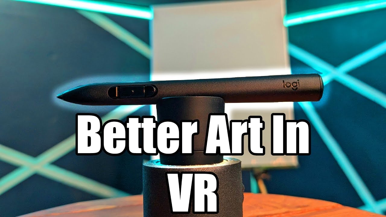 Logitech MX Ink Pen VR Drawing stylus! - YouTube