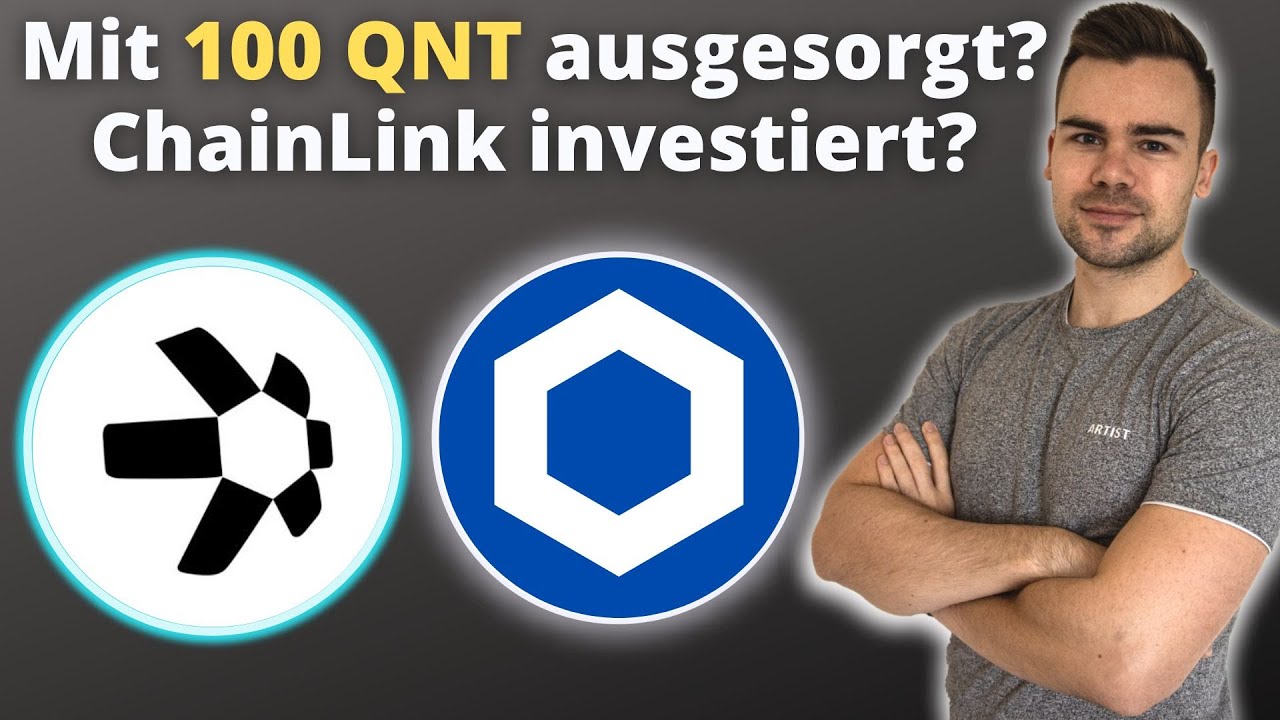 Mit 100 Quant (QNT) ausgesorgt? | In Chainlink (LINK) investieren ...