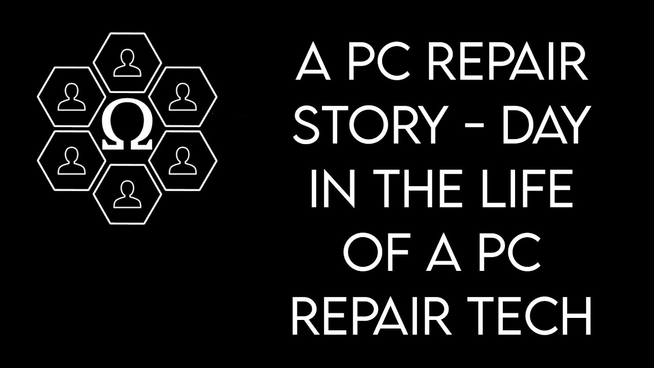 A PC Repair Story - Day in the Life of a PC Repair Tech - YouTube