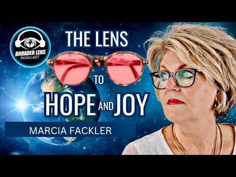 The LENS to HOPE and JOY: My Spiritual Journey to HEAVEN (Episode 104 ...