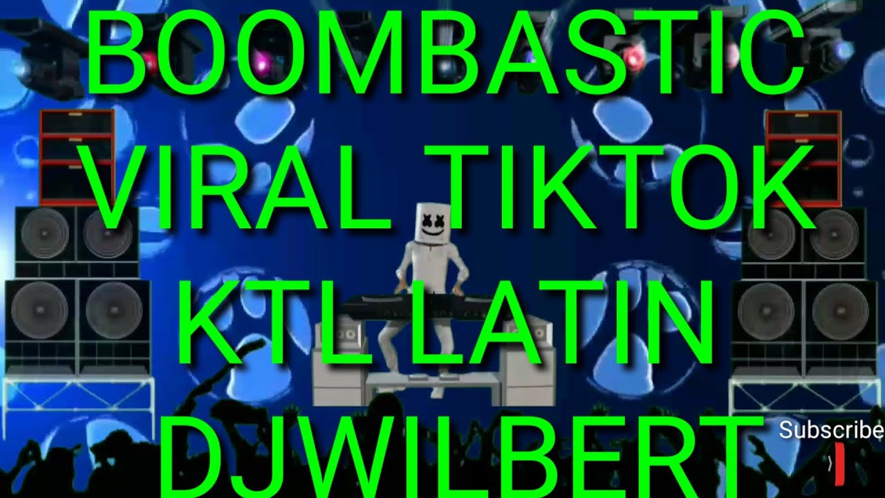 Boombastic Viral TikTok KTL Latin Remix 2021 130 Bpm DjWilbert - YouTube