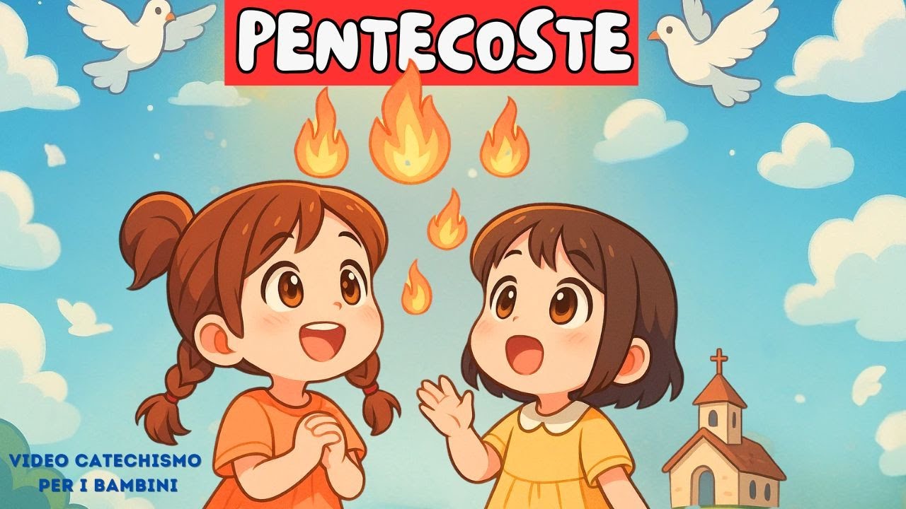 COSA SUCCEDE A PENTECOSTE? LA FESTA DELLO SPIRITO SANTO SPIEGATO AI ...
