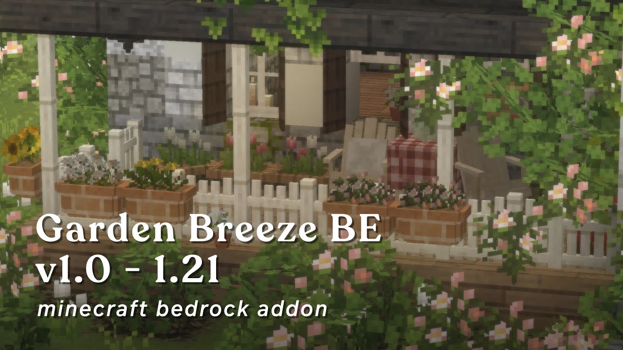 Minecraft BE 」Garden Breeze BE v1.0 — by Pinkgummibaerchen Minecraft ...